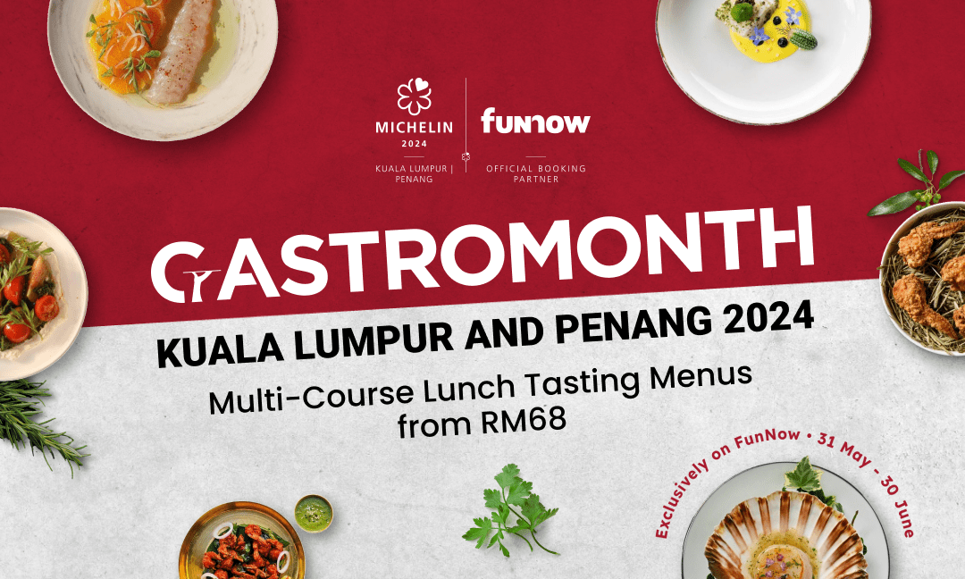 Tap in🔥 Discover the GastroMonth 2024's Curated Lunch Menus from RM68 ...